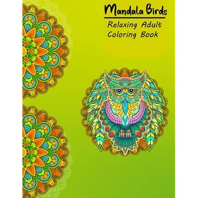 Mandala Birds Relaxing Adult Coloring Book: An Adult | Ubuy India